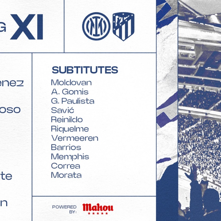 Here's our starting XI vs Inter - Club Atlético de Madrid · Web oficial